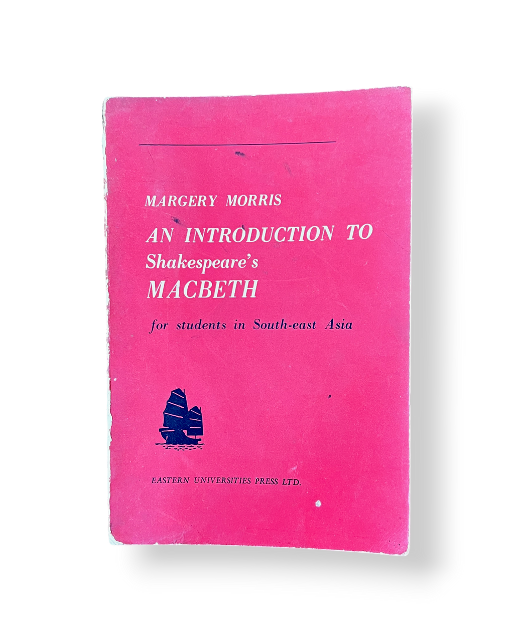 An Introduction to Shakespeare's Macbeth for Students in Southeast Asi ...