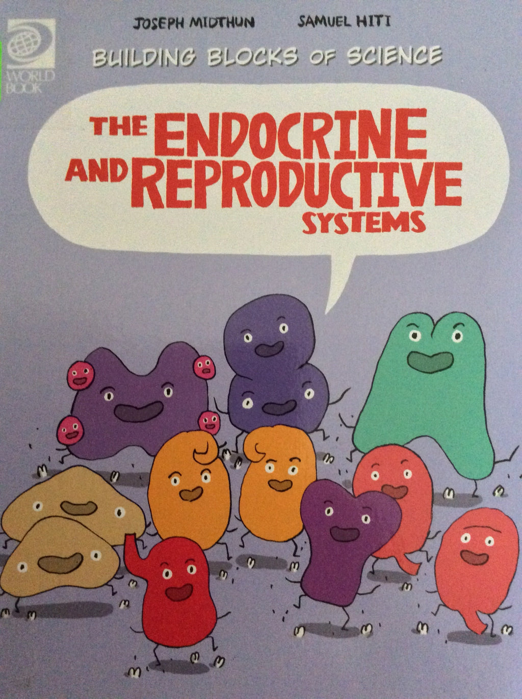 The Endocrine and Reproductive Systems - Building Blocks of Science ...