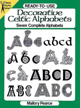Ready-to-Use Decorative Celtic Alphabets (Paperback) by Mallory Pearce ...