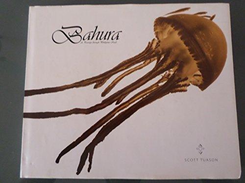 Bahura: A Passage Through Philippine Reefs [Hardcover] Scott Tuason ...